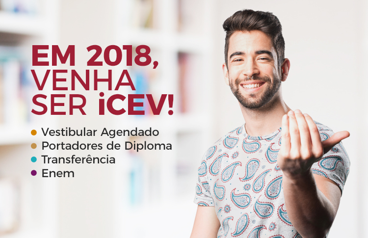 iCEV abre novas formas de ingresso para 2018 - Somos iCEVSomos iCEV